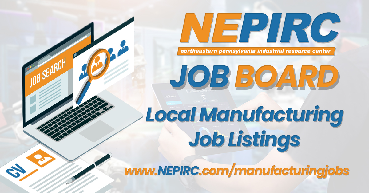 Work in Manufacturing | NEPIRC Job Board | Manufacturing Job Posting List